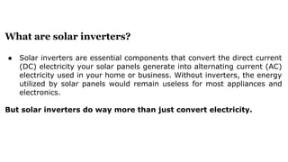 Solar Inverters: The Essential Components of Your Solar System | PPT