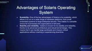 Solaris OperatingSystem ofacomputer.pptx