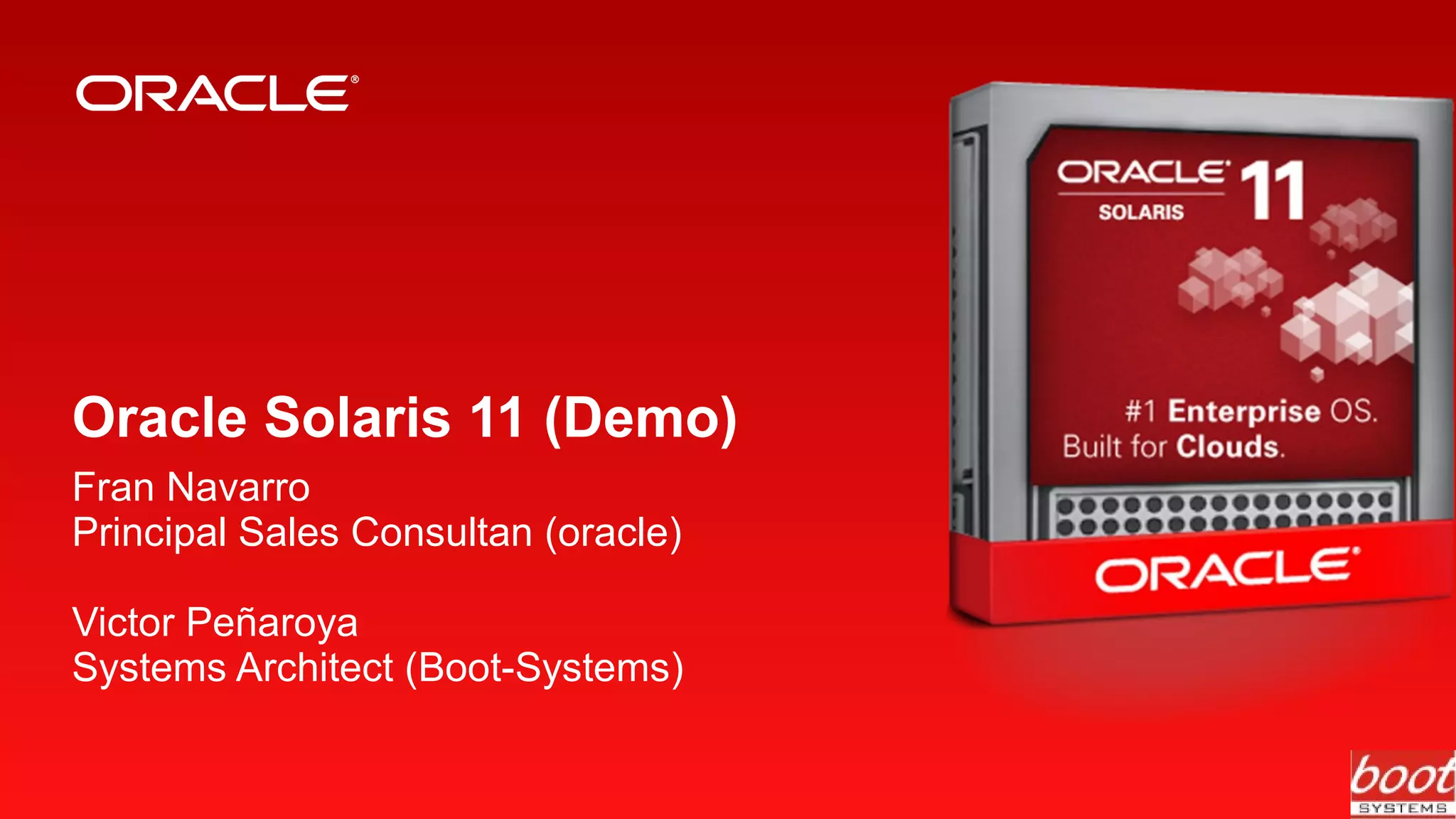 Solaris11 Desayunos Tecnicos Oracle (Solaris) | PPT