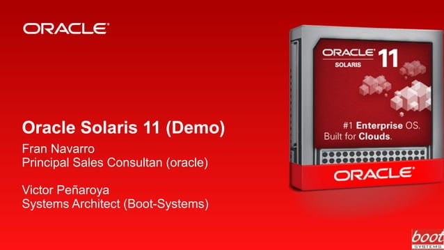 Solaris11 Desayunos Tecnicos Oracle Solaris Ppt