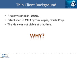 Solaris Symphony Thin Client | PPT