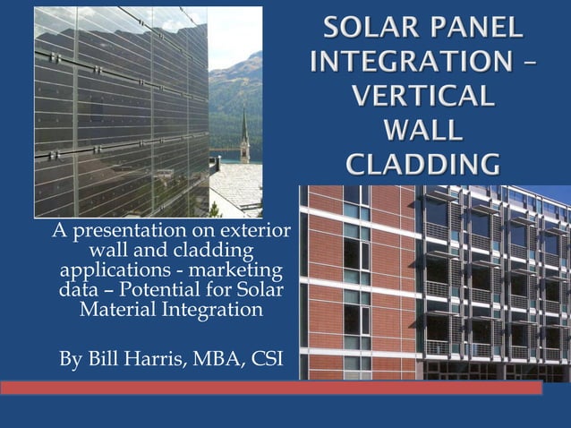 Solar panel integration – vertical wall cladding la build expo 2015 | PPT