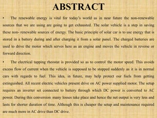SOLAR PANEL POWERED BATTERY E VEHICLE.... | PPTX