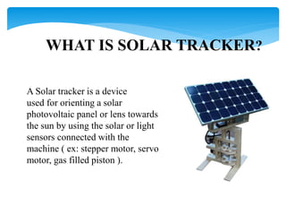 SUN Tracking Solar panel presentation | PPTX