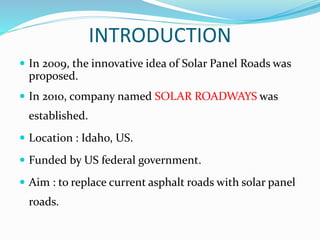 Solar panel roads ppt | PPTX