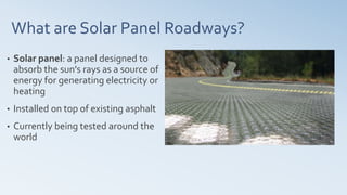 Solar panel roads | PPTX