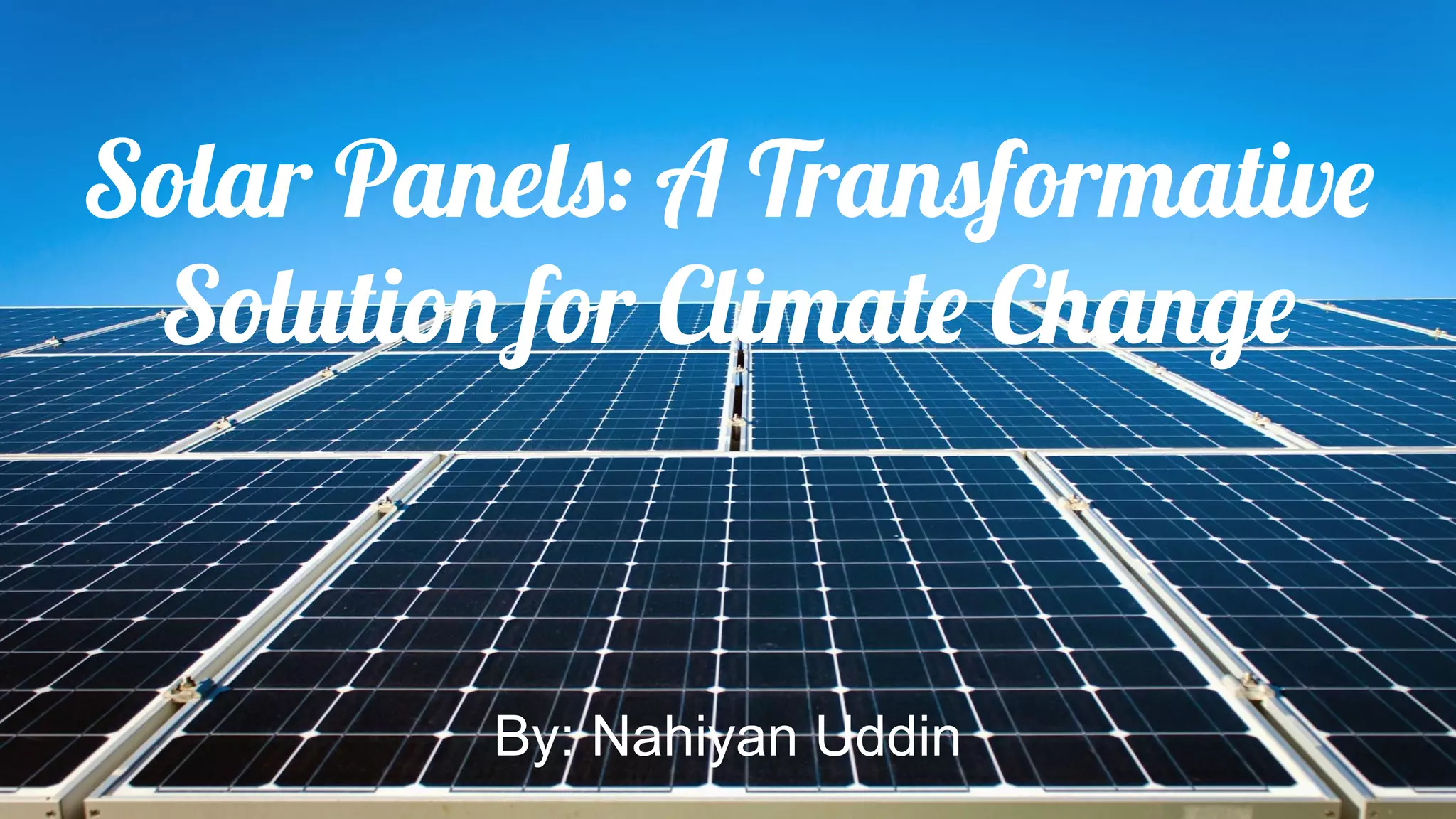 Solar Panels: A Transformative Solution for Climate Change | PDF
