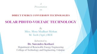 Solar photovoltaic technology | PPTX