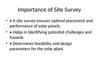 Solar power plant site survey supporting details for junior engineers ...