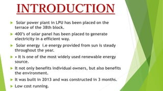 Solar power plant in LPU | PPTX