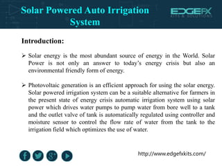 Solar Powered Auto Irrigation System | PPTX