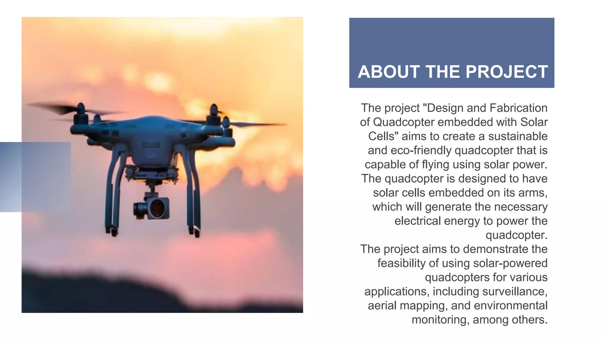 SOLAR POWERED QUADROTOR UAV.pptx