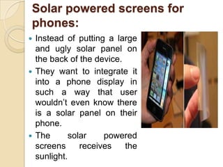 Solar power enabled mobile phones technology | PPT