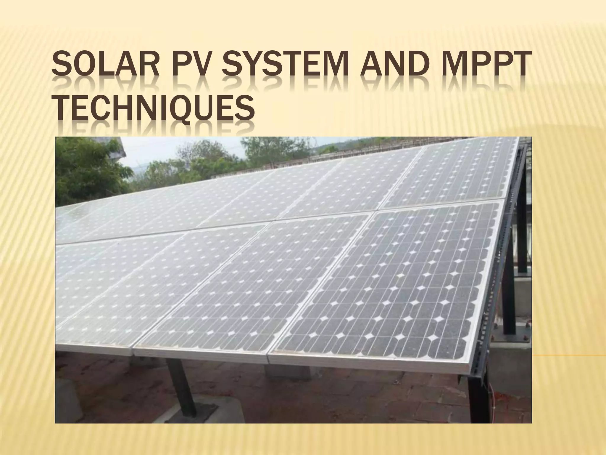 Solar pv system and mppt | PPTX