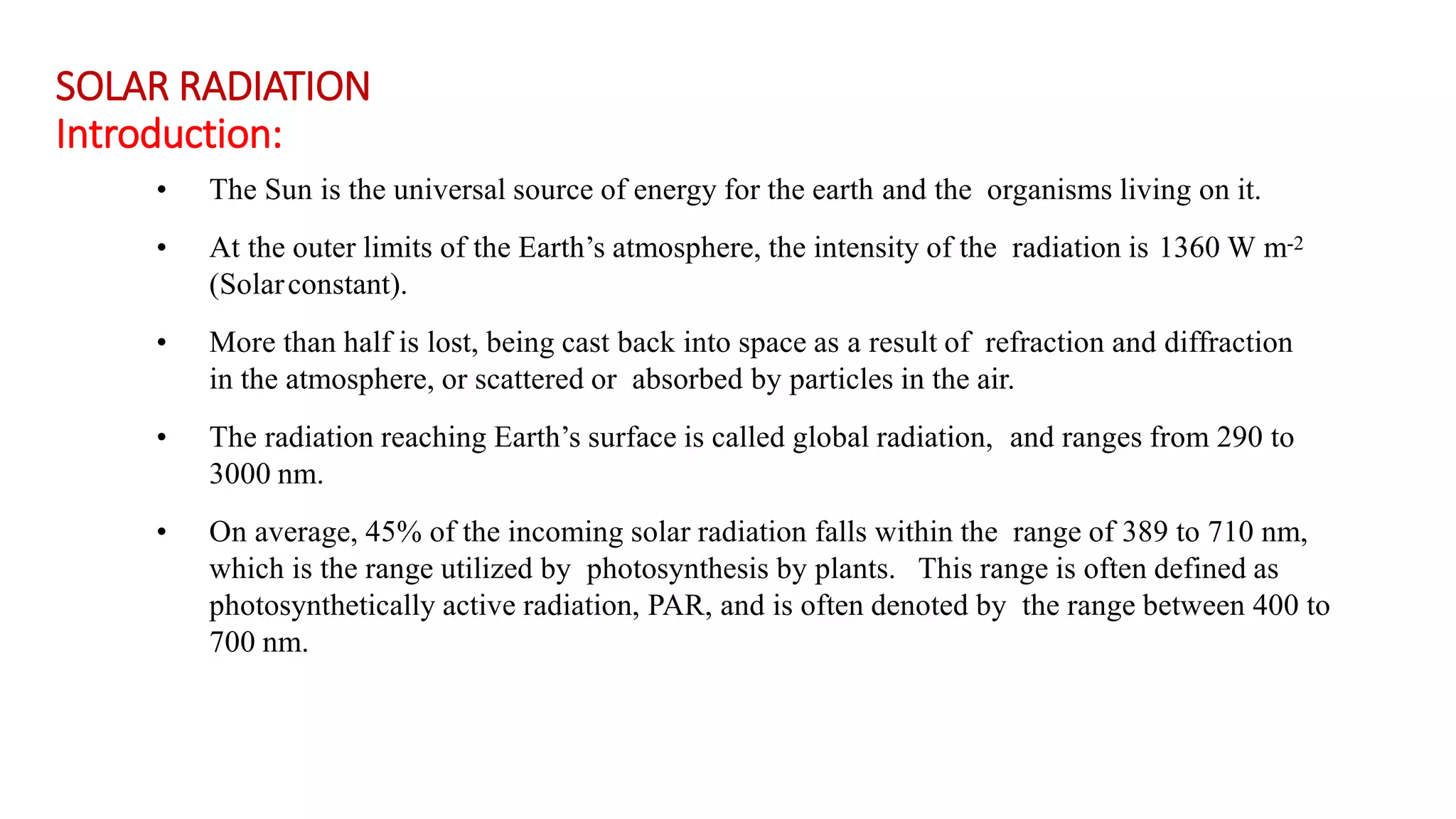 Solar radiation distribution in plant canopies and rue | PPTX