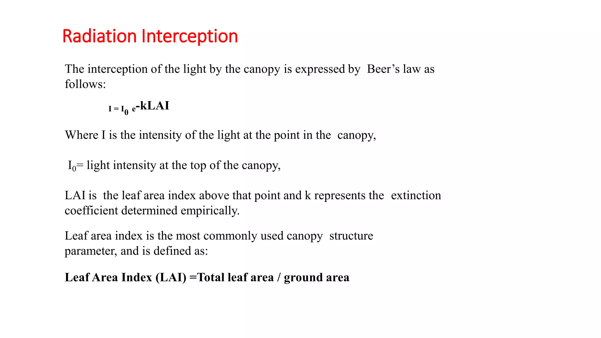 Solar radiation distribution in plant canopies and rue | PPTX