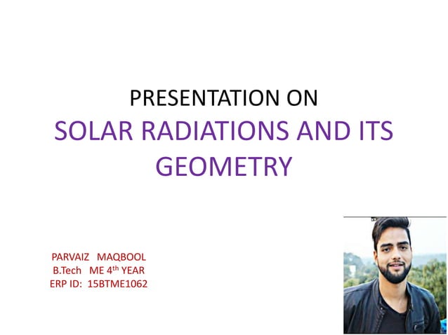 SOLAR RADIATIONS AND ITS GEOMETRY | PPTX | Geography | Science