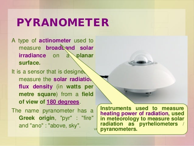 SOLAR RADIATION MEASUREMENT