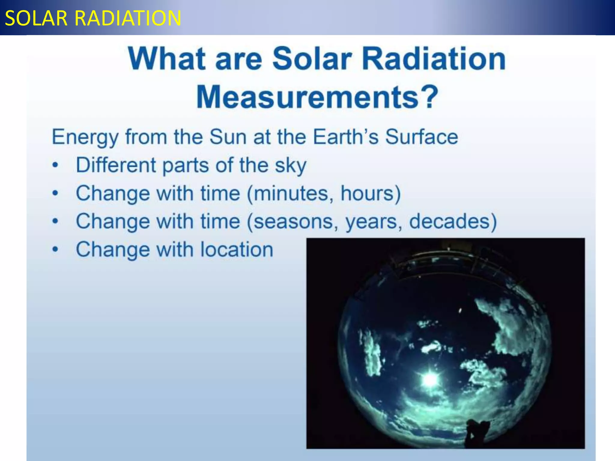 Solar radiation measurement | PPTX