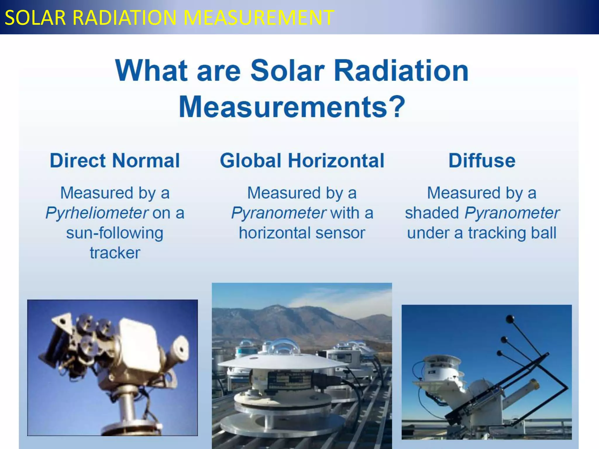 Solar radiation measurement | PPTX