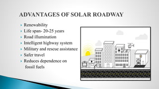 Solar roadways technology in the world | PPT