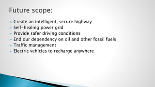 Solar roadways technology in the world | PPT