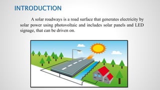 Solar roadways technology in the world | PPT