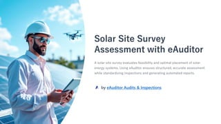 Solar Site Survey Assessment with eAuditor Audits & Inspections | PDF