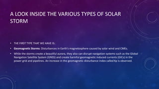 SOLAR STORM, what it is, causes and type | PPTX