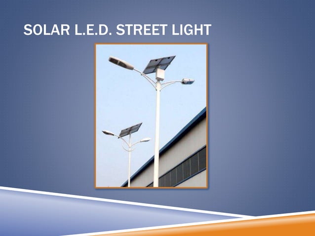 Solar street light | PPTX