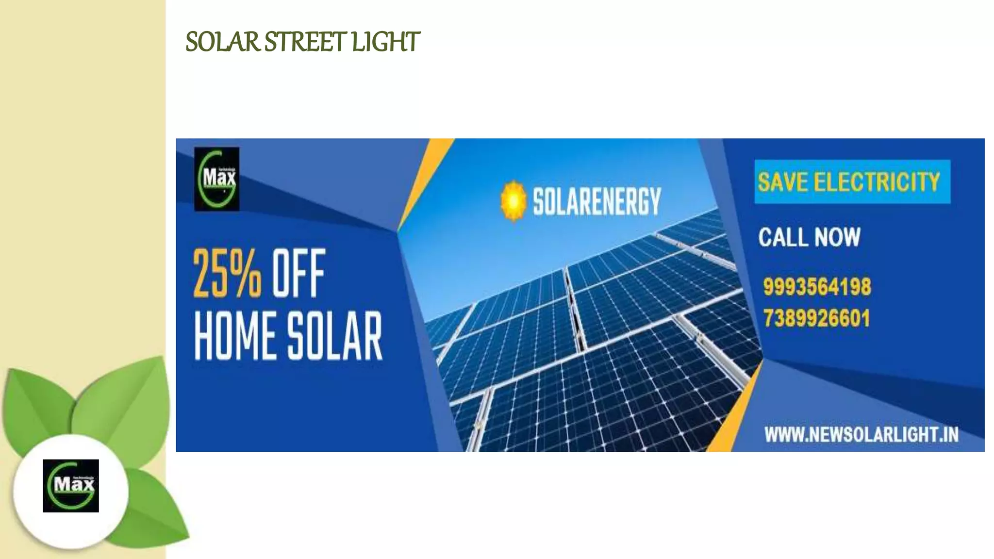 Solar street light | PPTX