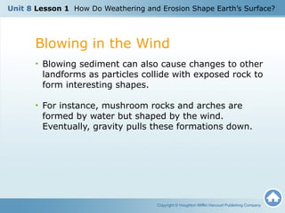 How do weathering and erosion shaped earths surfas?.pptx