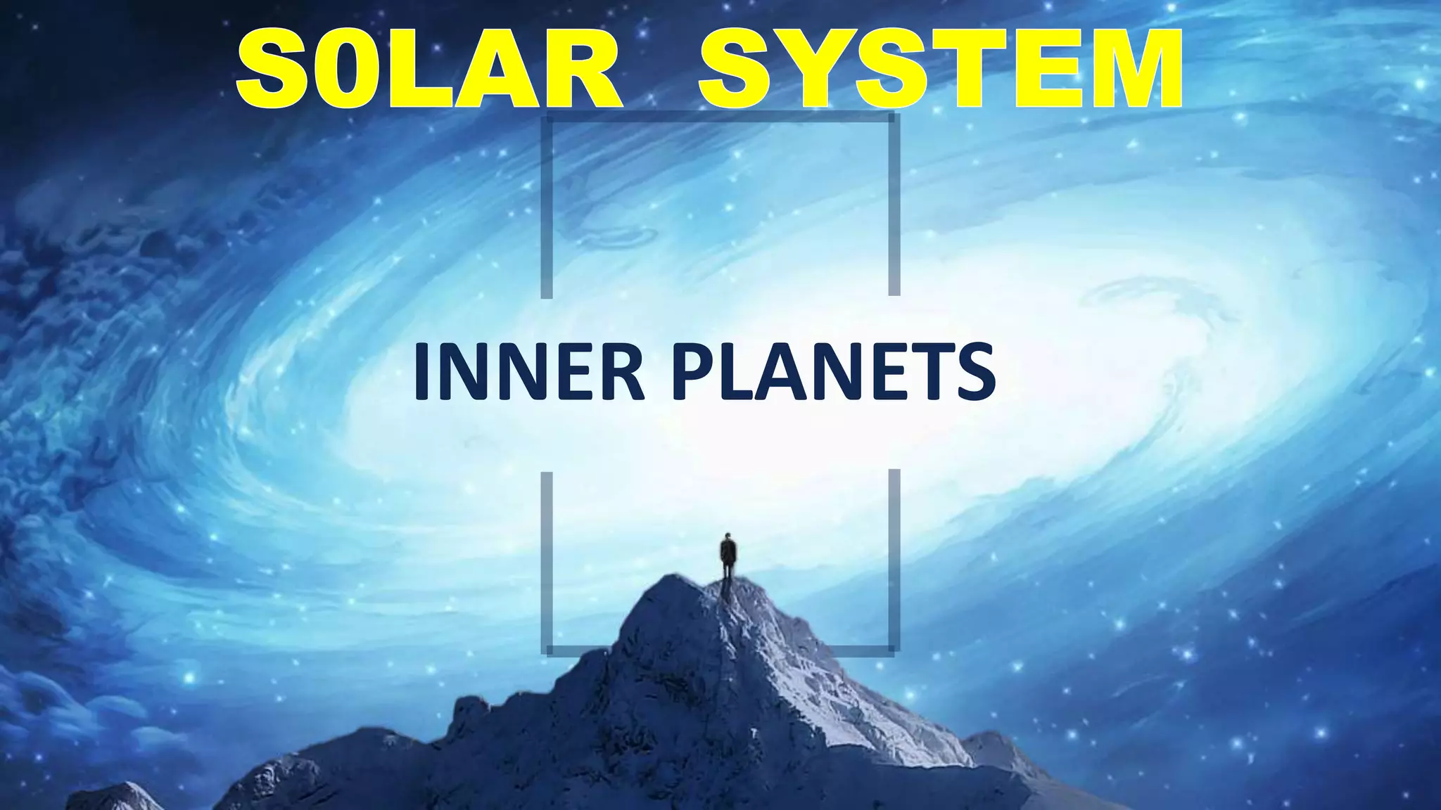 SOLAR SYSTEM- INNER PLANETS.pptx