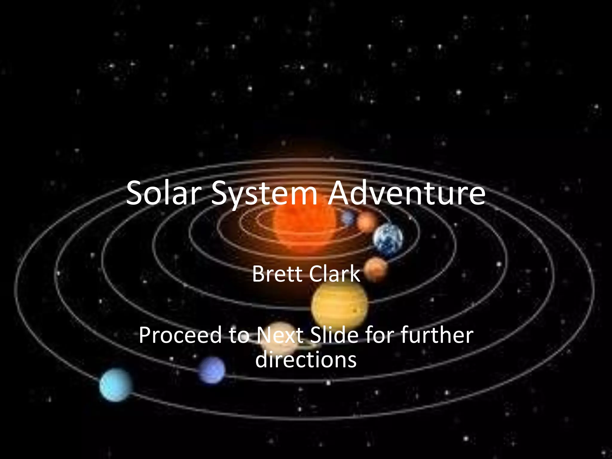 Solar system adventure | PPTX | Space and Astronomy | Science