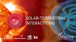 FDL 2017 Solar Terrestrial Interactions | PPT