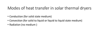 Solar thermal dryer | PPTX