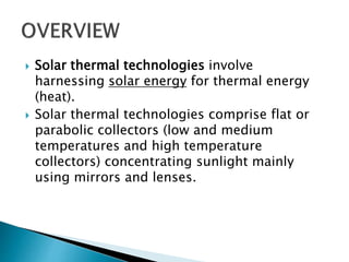 Solar thermal technologies | PPTX