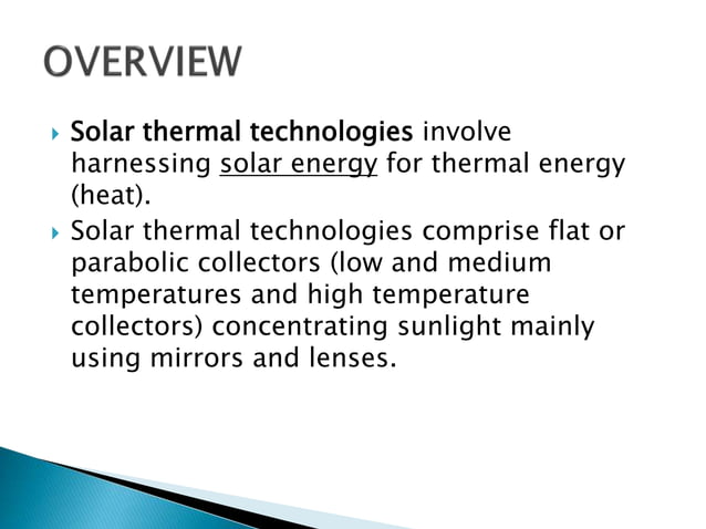 Solar thermal technologies | PPTX | Power and Energy Industry | Industries
