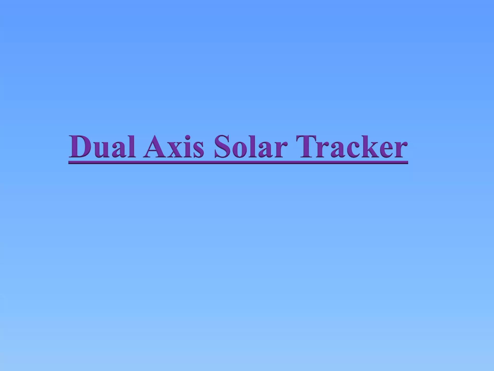 Solar tracker | PPTX