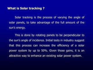 Solar_tracking_ppt.ppt | Physics | Science