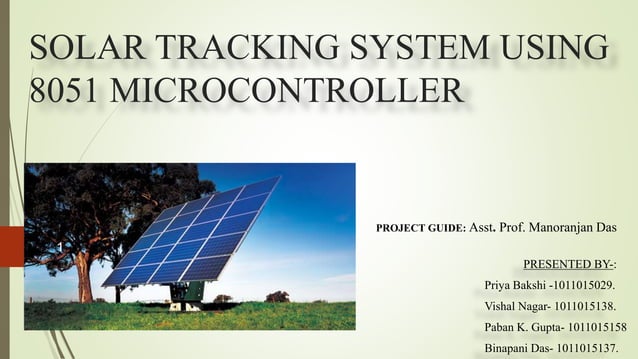 Solar tracking system using 8051 microcontroller | PPTX