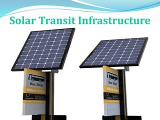 Solar Transit Infrastructure | PPTX