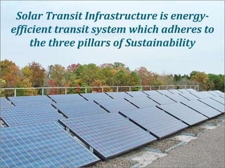 Solar Transit Infrastructure | PPTX