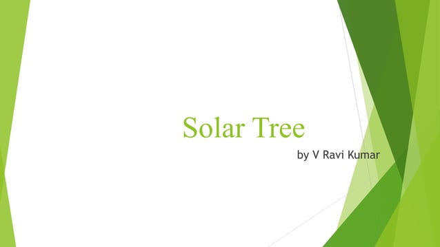 Solar tree ppt | PPT