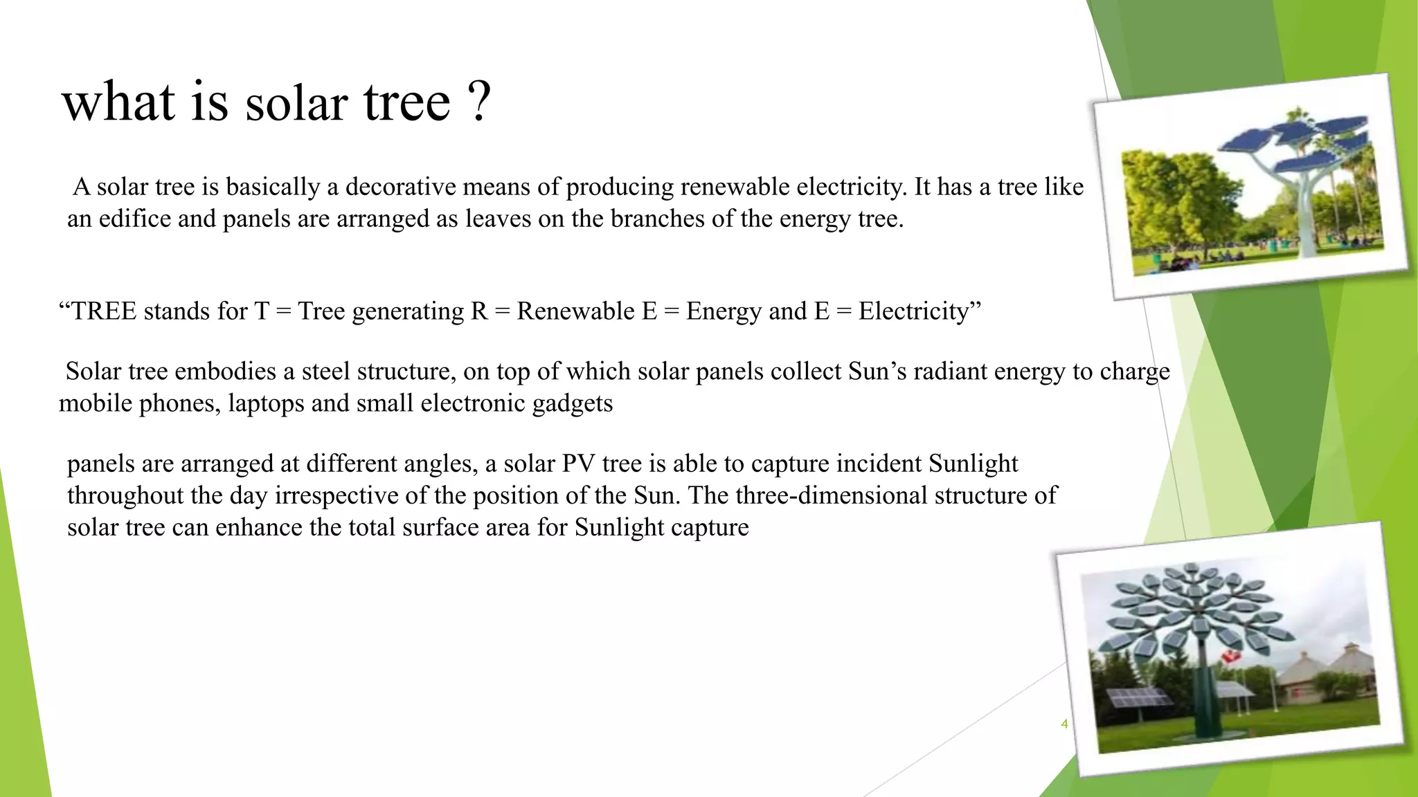 Solar tree design and frame work for maximised power output and ...