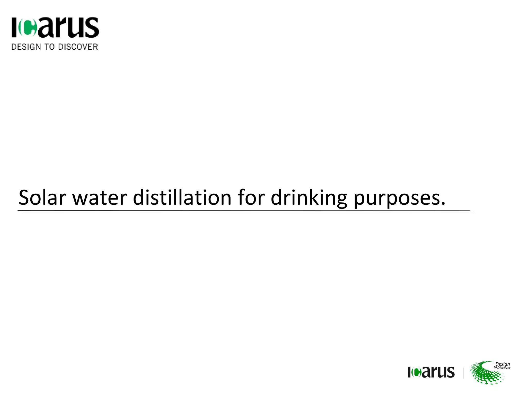 Solar Water Distillation For Drinking Purposes | PPT
