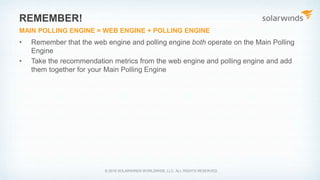 SolarWinds Federal User Group 2016 - Optimizing SolarWinds Orion | PPTX