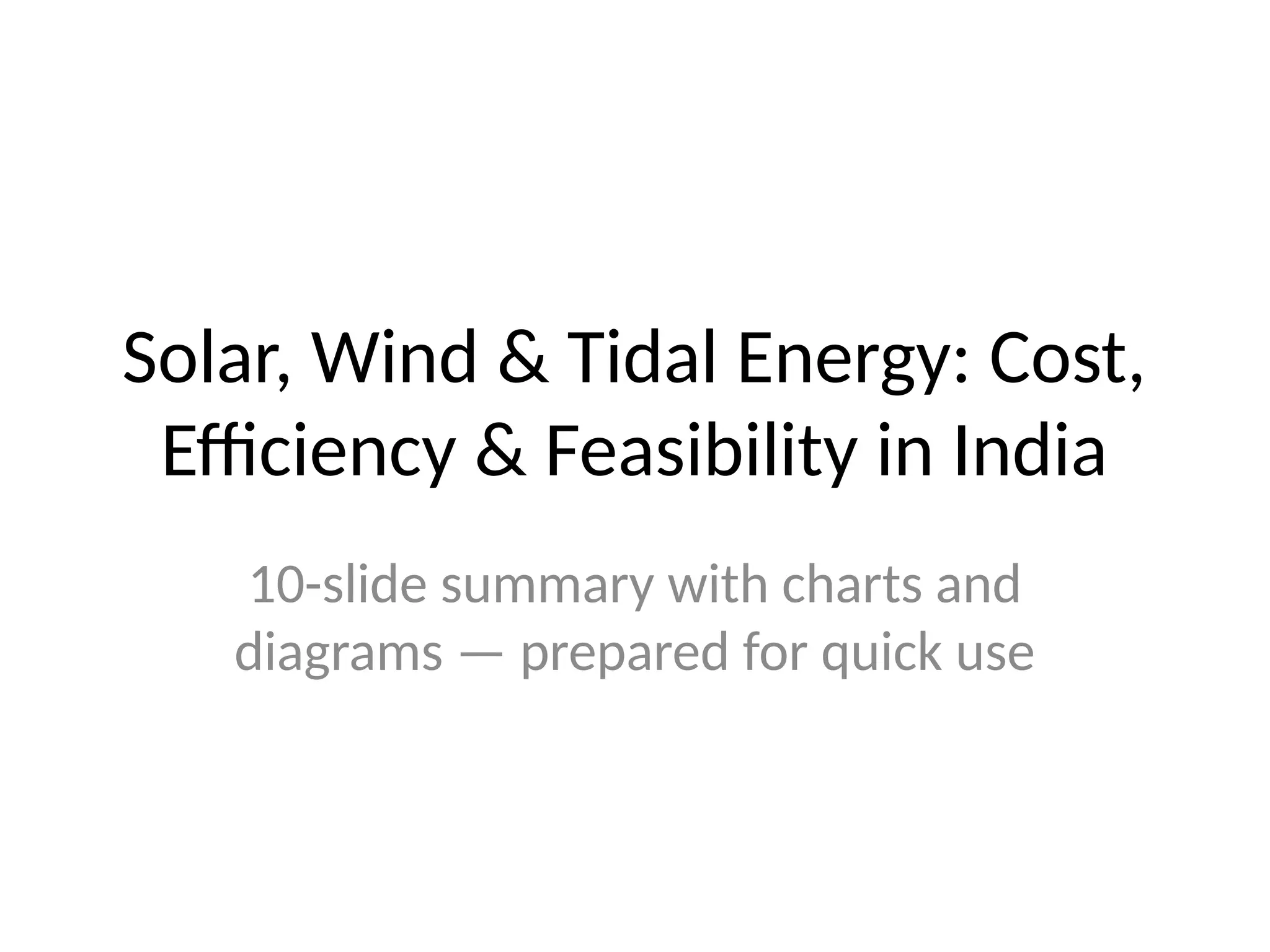 Solar_Wind_Tidal_India_Comparison and differences ppt | PPTX