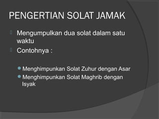 Solat jamak dan qasar | PPT