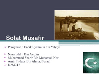 Solat musafir 2.0 | PPTX